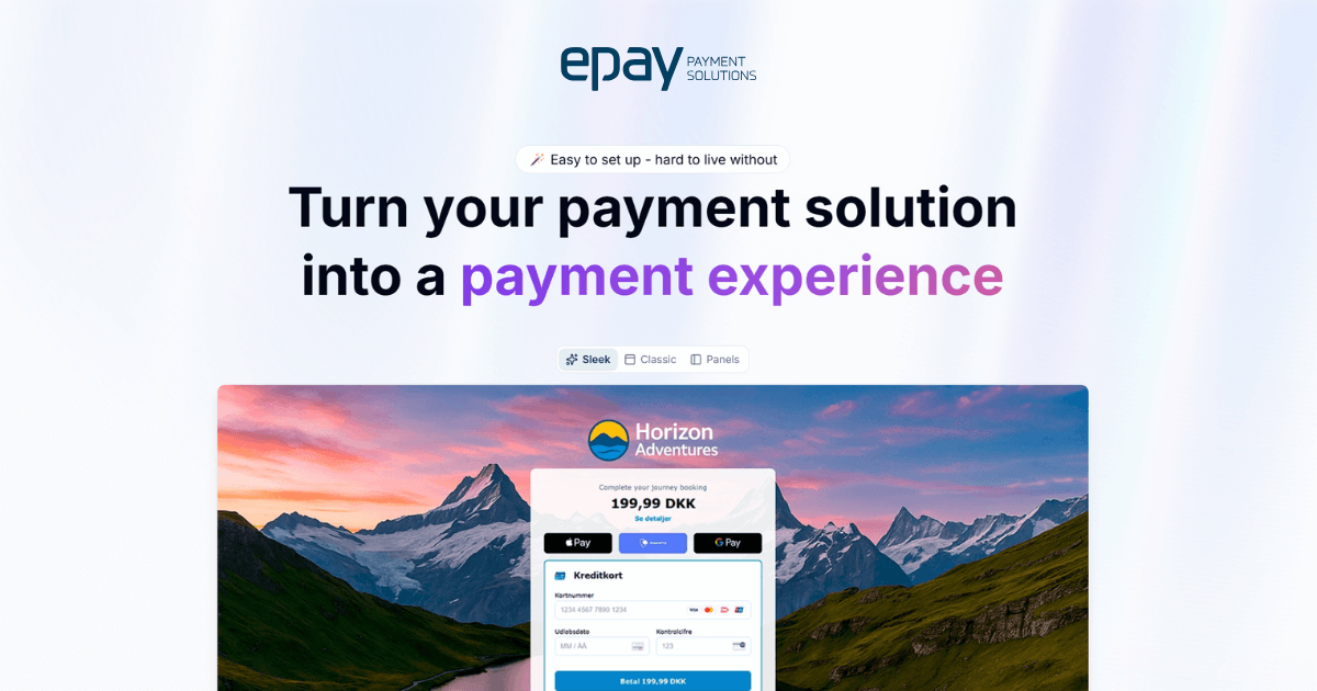 Turn your payment solution into a payment experience with ePay